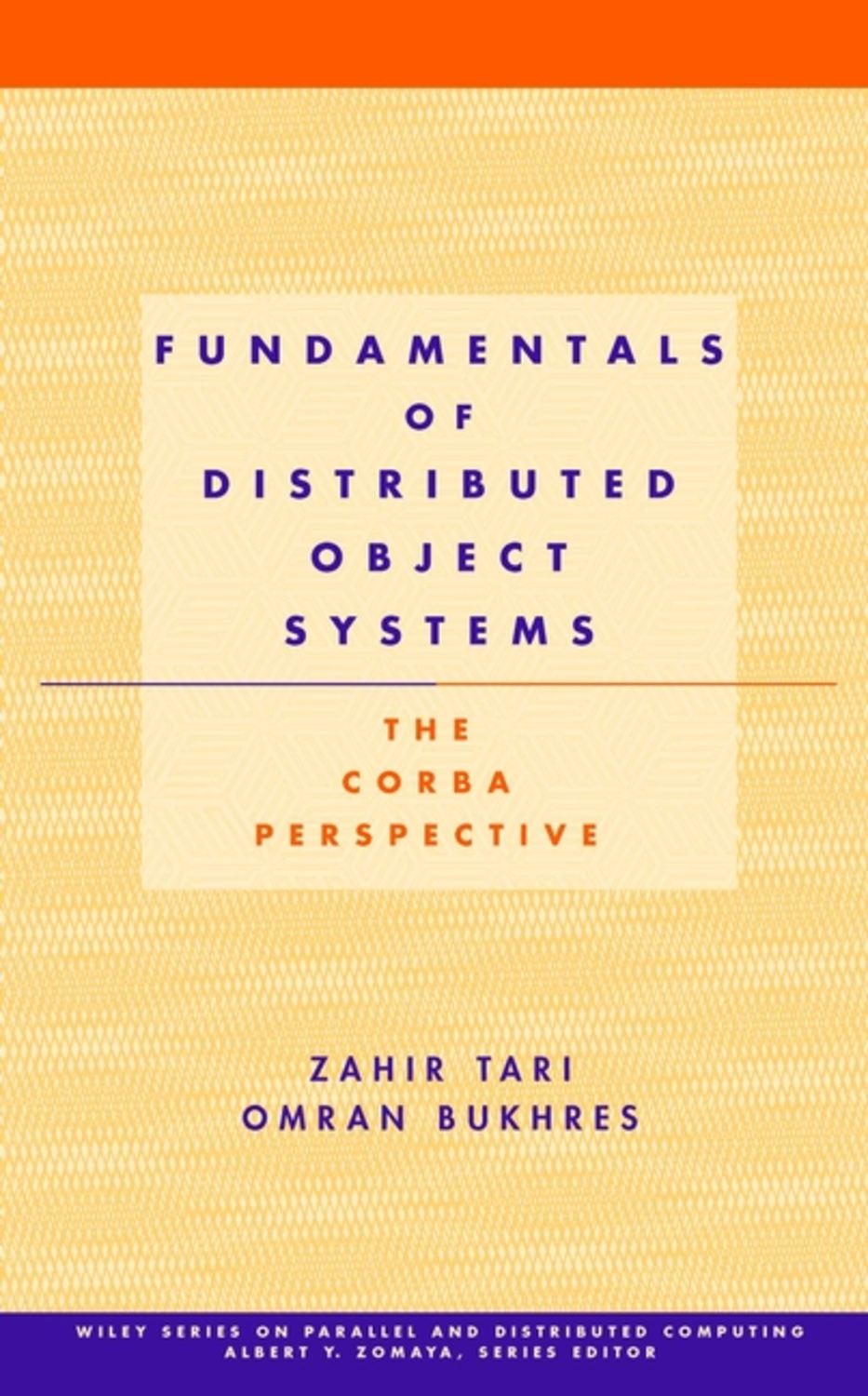 Fundamentals Of Distributed Object Systems Omran Bukhres скачать Pdf на Литрес