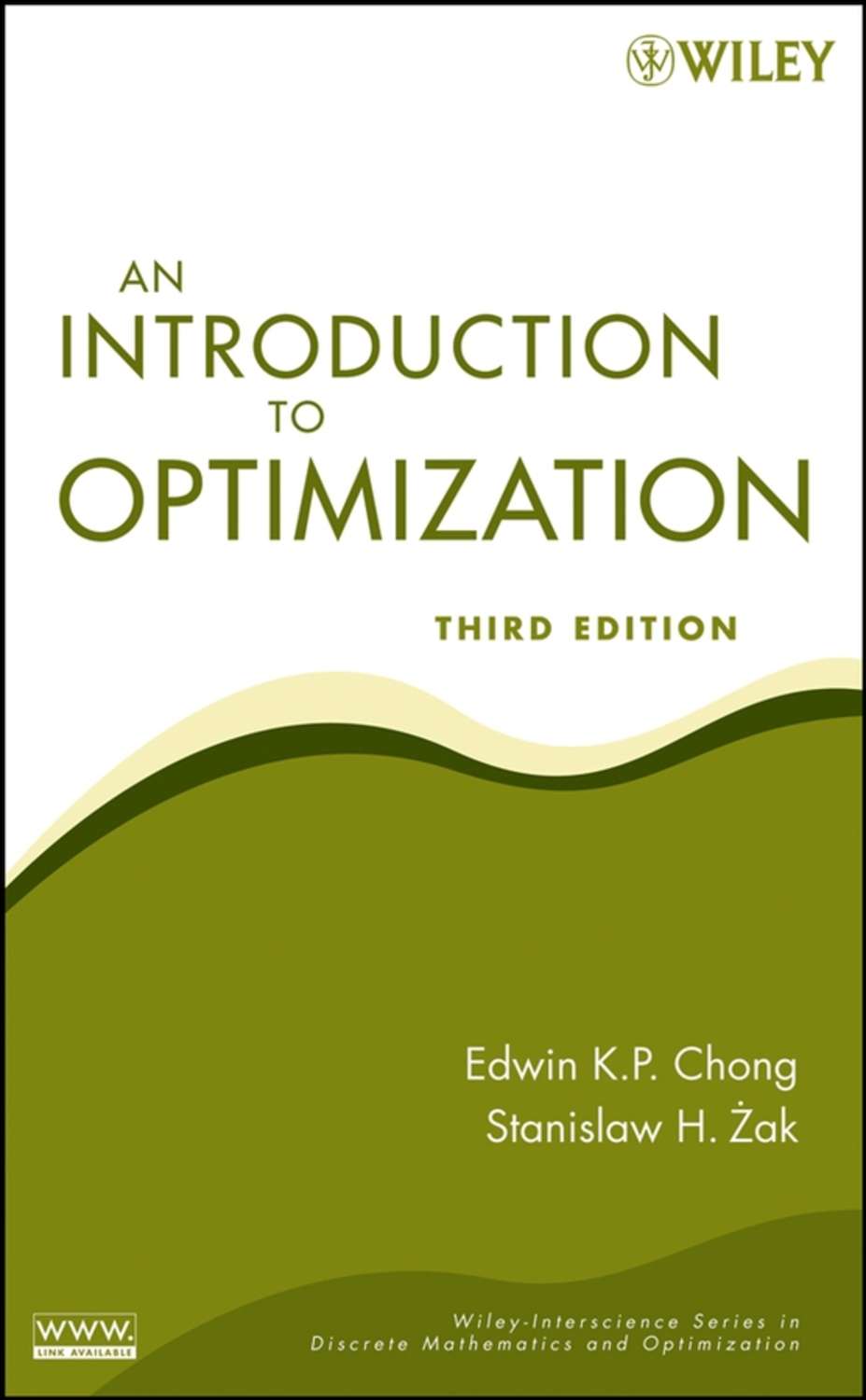 «An Introduction to Optimization», Edwin Chong K.P. – скачать pdf на Литрес